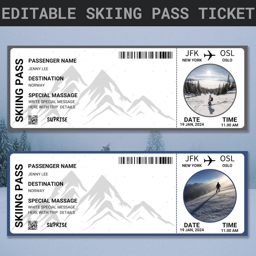 Editable Skiing Pass Ticket Template Skiing Pass Ticket Printable Skiing Ticket Surprise Skiing ...