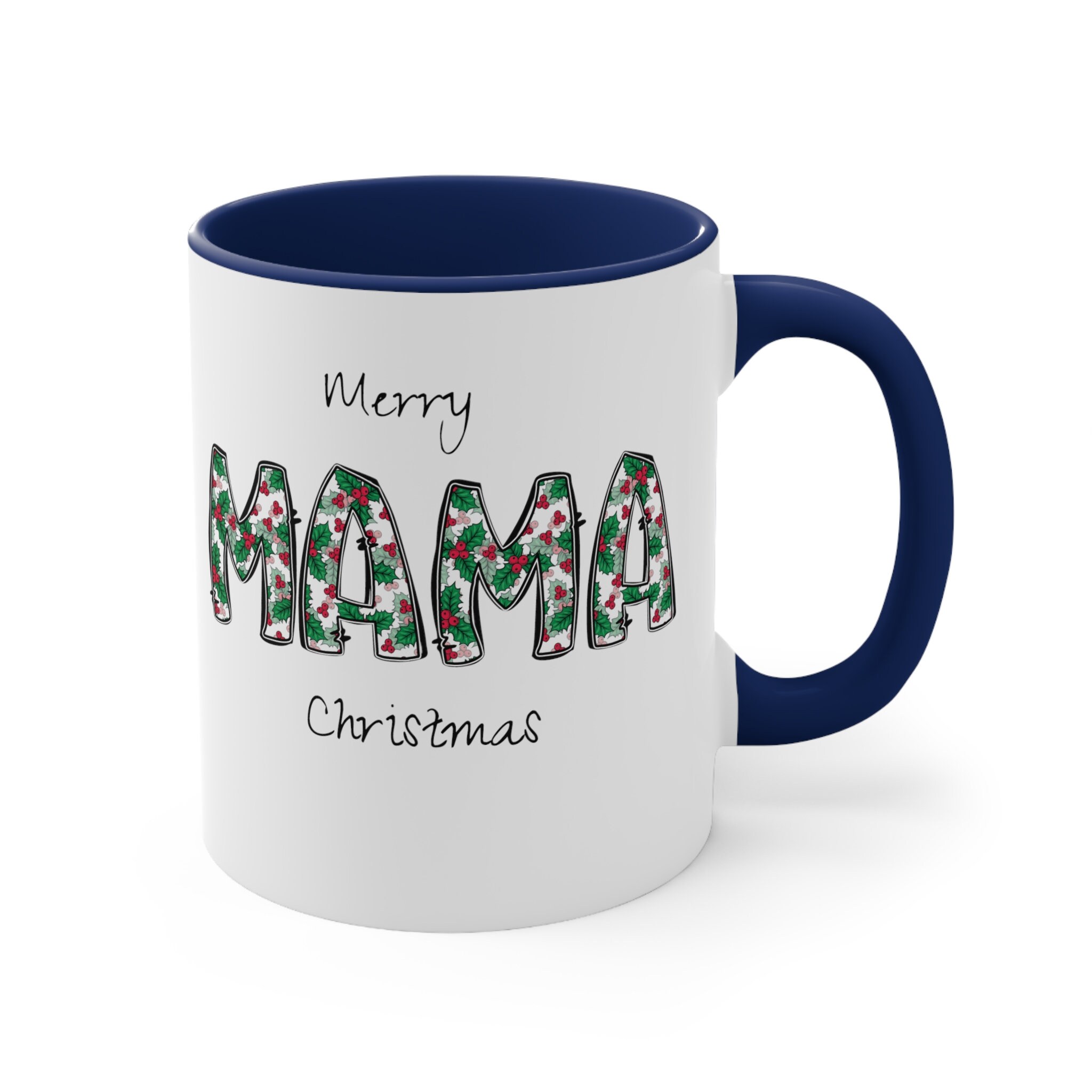 Christmas Mama Mug. Mama Accent Coffee Mug. Christmas Coffee - Etsy