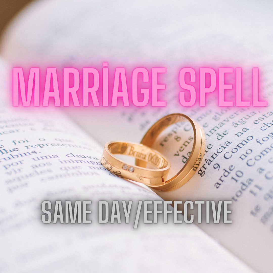 POWERFUL Marry Me Now Spell, Marriage Spell, Obsession Spell, Marry Me ...