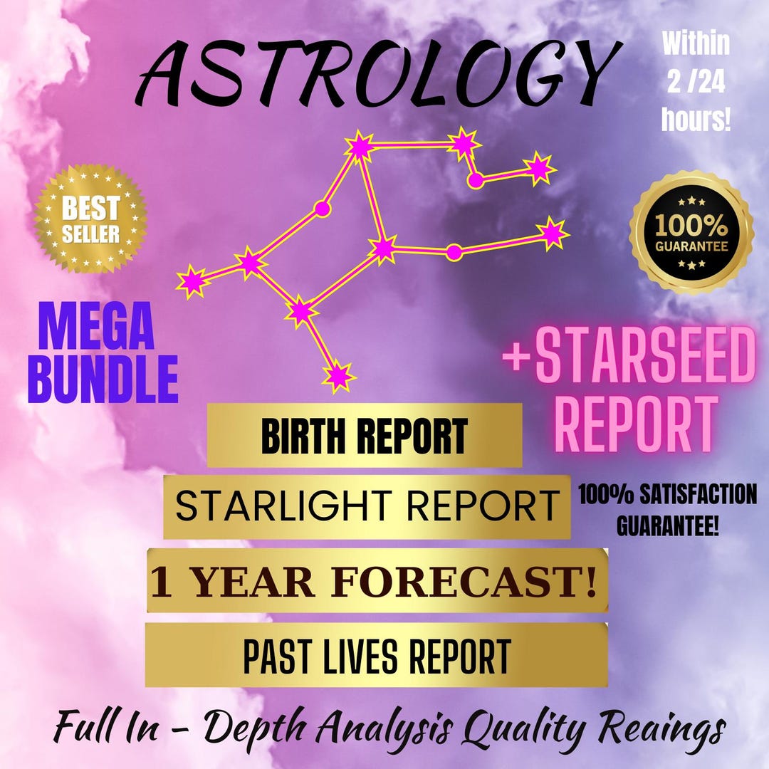 Astrology Birth Chart + Starseeds Report + 1 Year Forecast + Past Lives ...