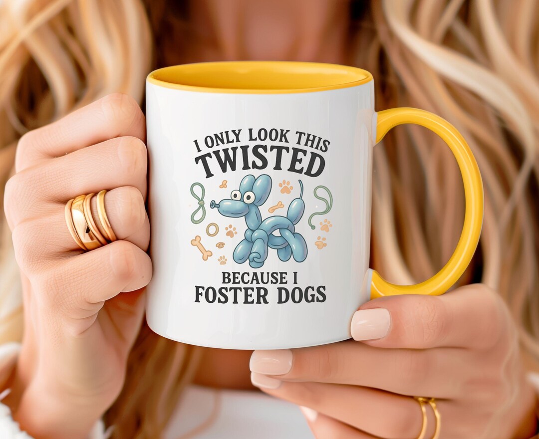 Funny Foster Dog Mug: Rescue Dog Parent Gift - Etsy