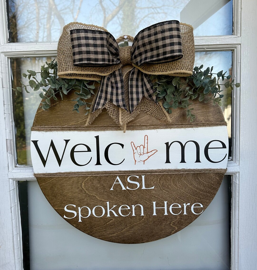 Welcome Door Hanger | ASL Spoken Here | ASL Used Here | ASL Taught Here ...