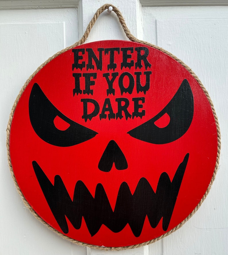 Jack-o'lantern Reversible Enter If You Dare Trick or Treat Front Door ...