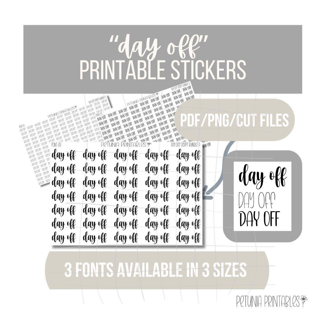 Printable "day Off" Script Stickers | Script Stickers | Printable ...