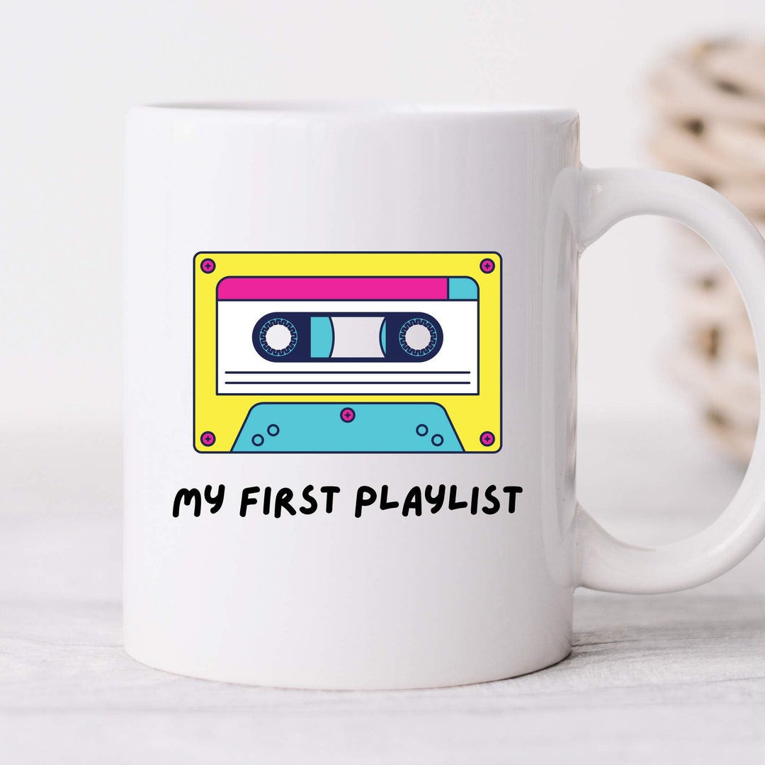 My First Playlist Coffee Mug, 80's Mixtape, Mother's Day Gift, Gift for ...