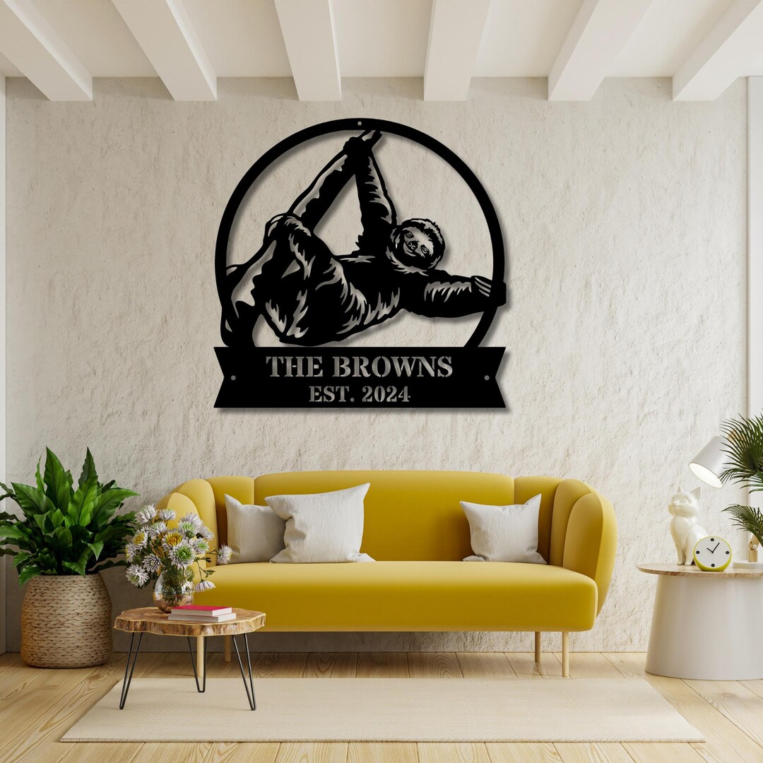Custom Sloth Metal Sign, Sloth Wall Decor, Metal Sloth Wall Art, Cabin ...