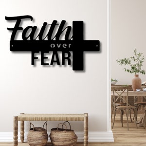 Faith Over Fear Metal Sign, Gift for Christians, Metal Wall Sign ...