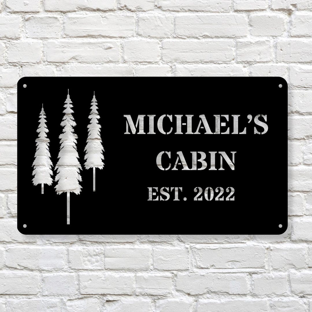 Custom Cabin Sign Metal Wall Decor, Rustic Cabin Sign, Personalized ...
