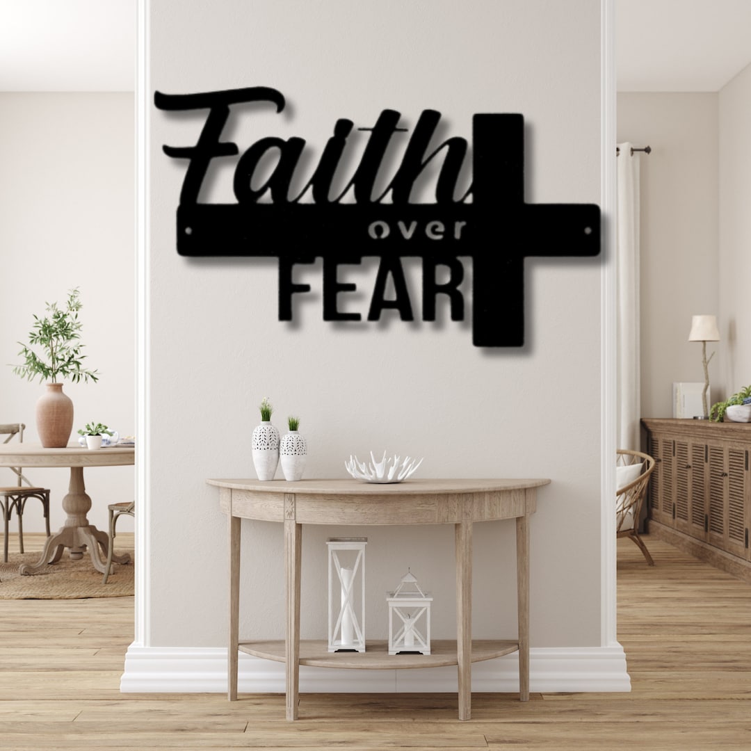 Faith Over Fear Metal Sign, Gift for Christians, Metal Wall Sign ...