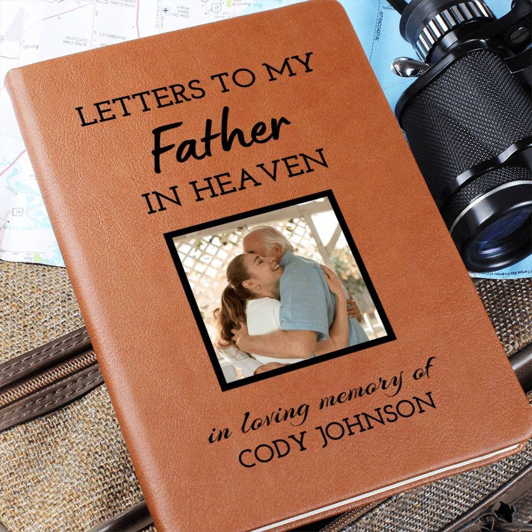 Father Remembrance Photo Leather Journal, Dad in Heaven Gift, Loss of ...