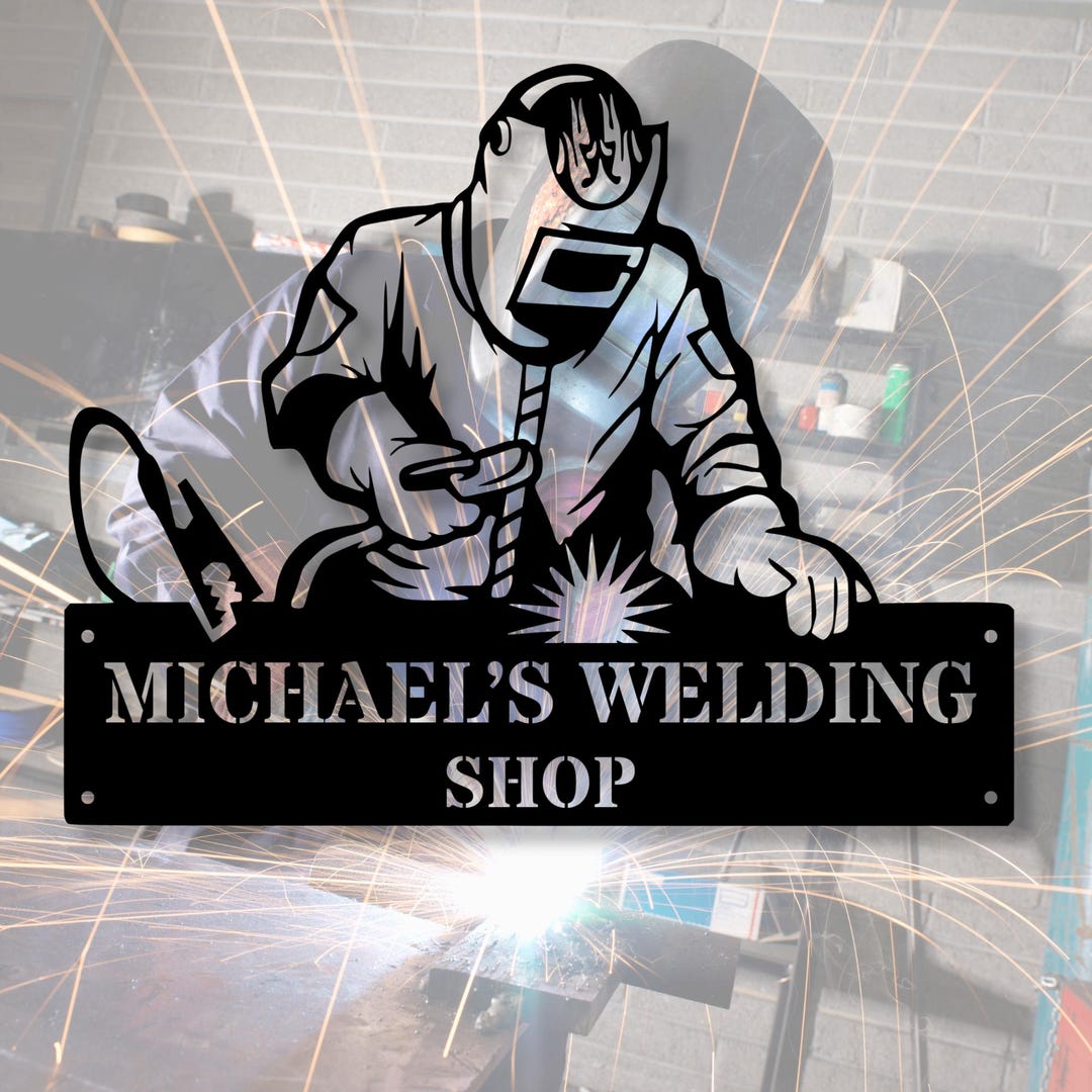 Custom Welder Name Metal Sign, Personalized Shop Decor, Welding Gift ...