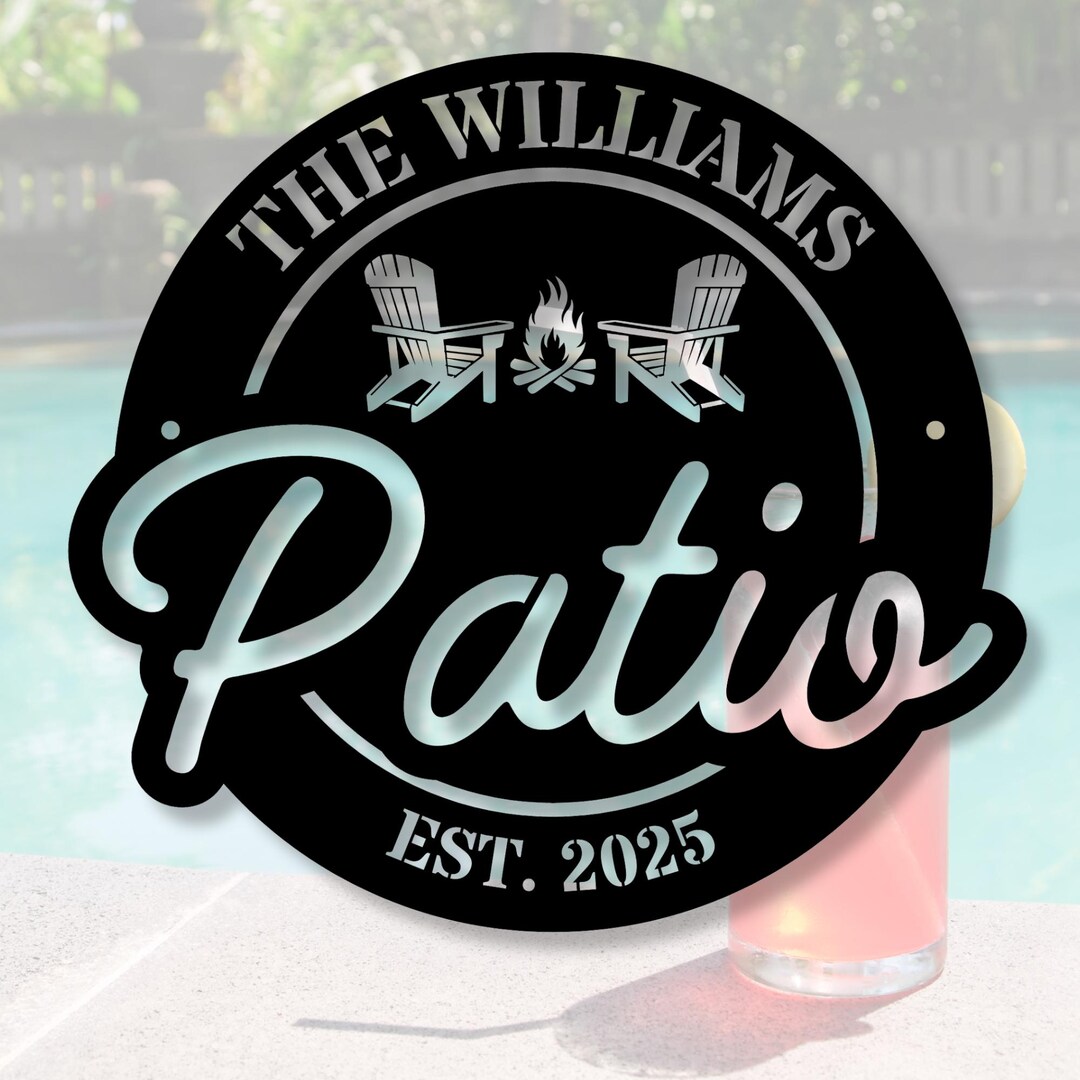 Personalized Metal Patio Sign, Custom Outdoor Pool or Patio Sign ...