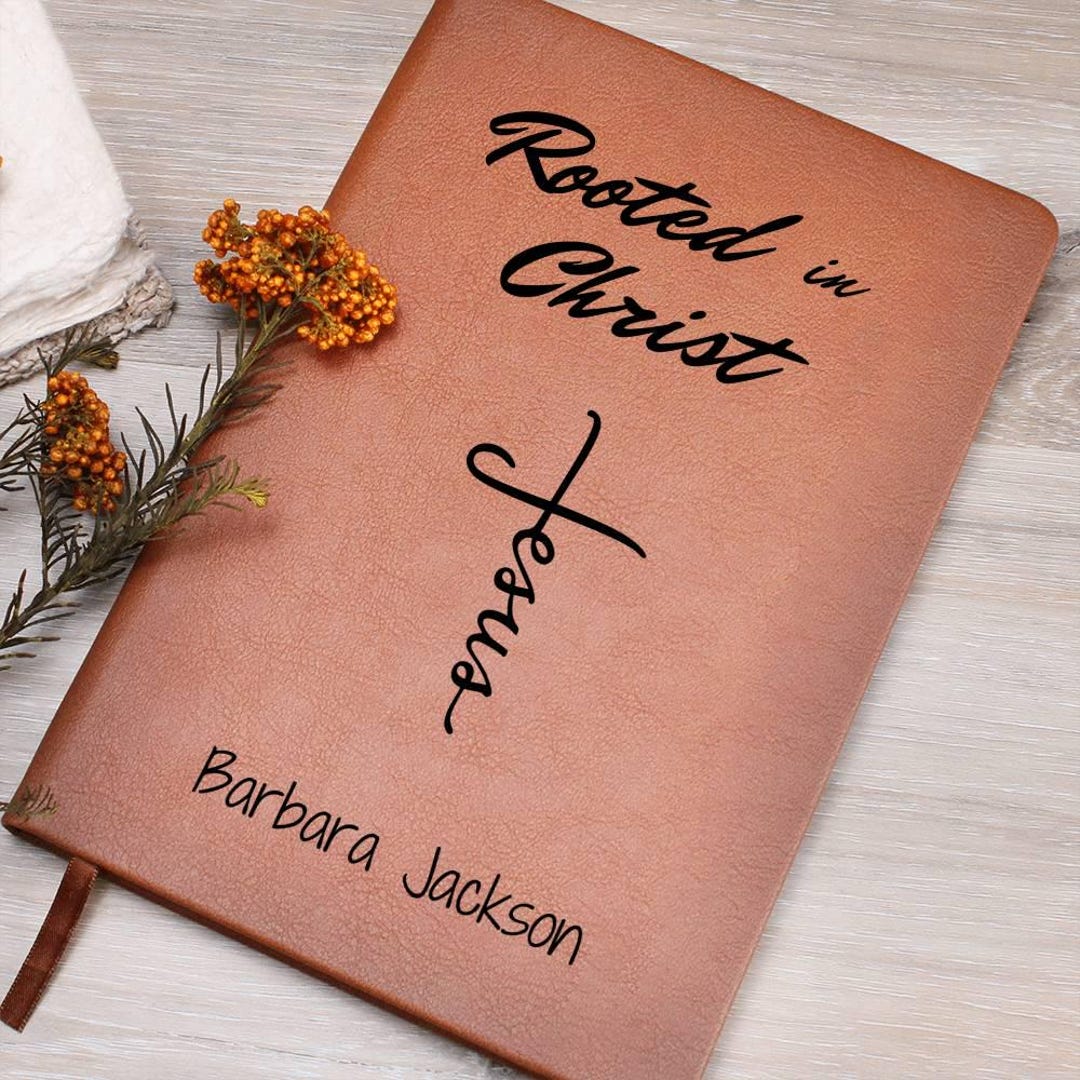 Custom Rooted in Christ Notebook Journal, Personalized Prayer Journal ...