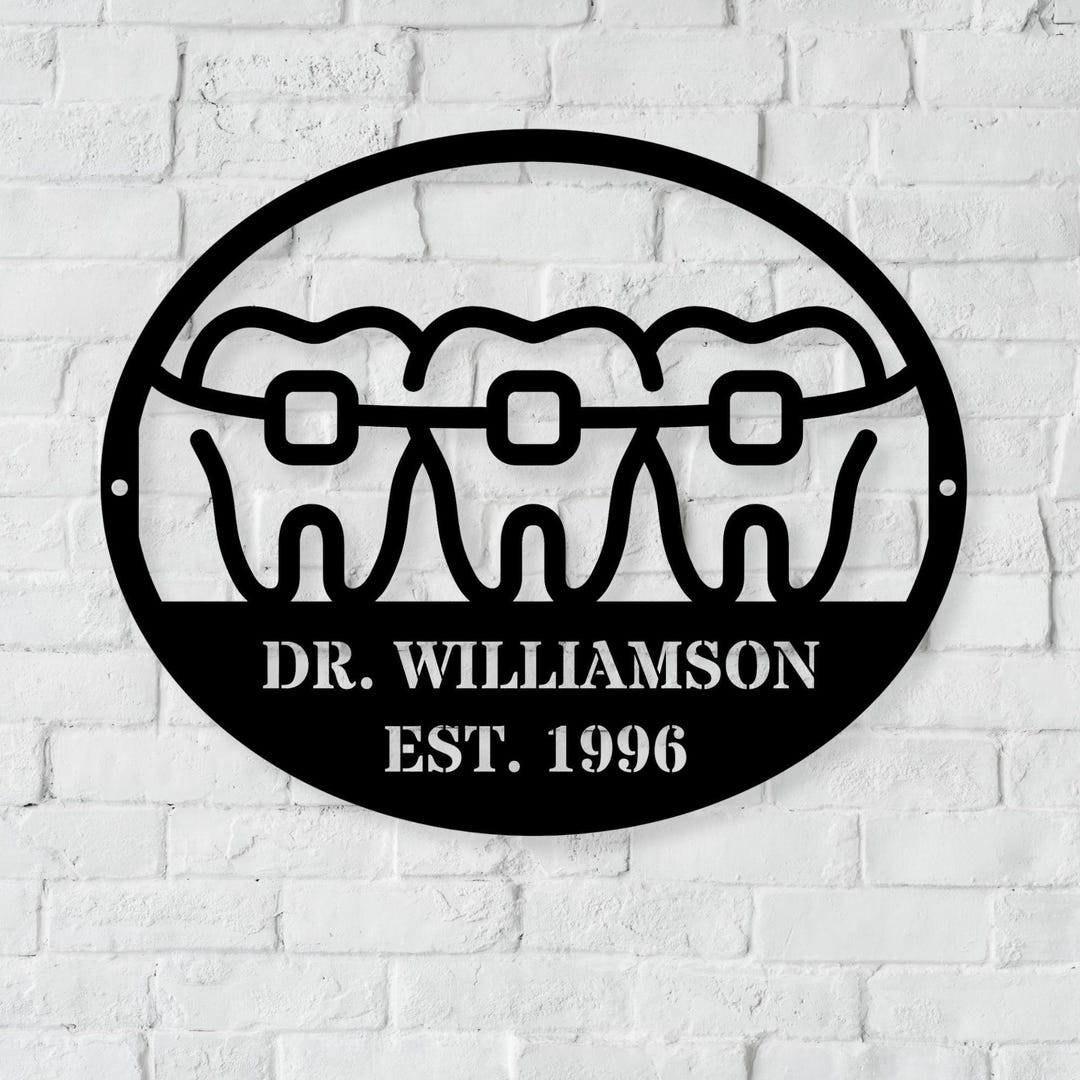 Personalized Orthodontics Office Metal Sign, Orthodontist Gift, Wall ...