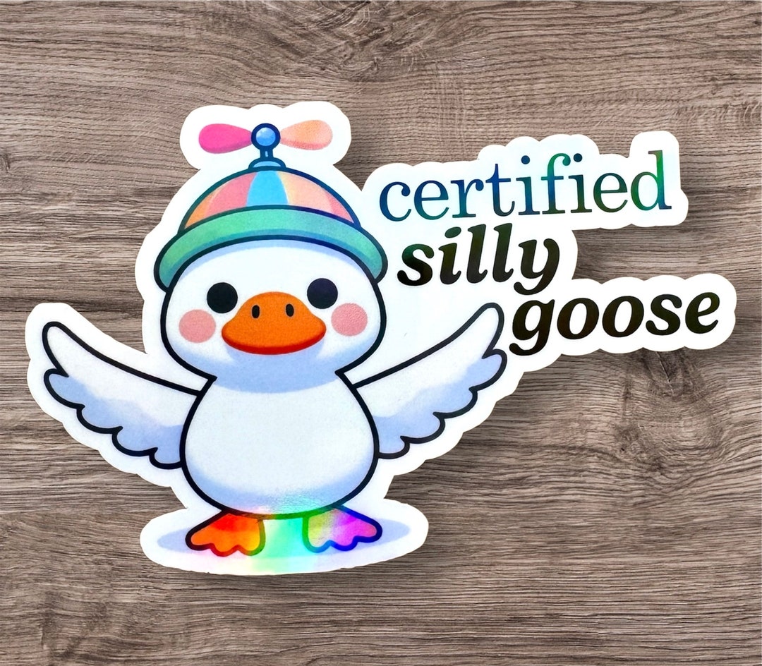Certified Silly Goose, Cute Goose Sticker Funny Propeller Hat Sticker ...