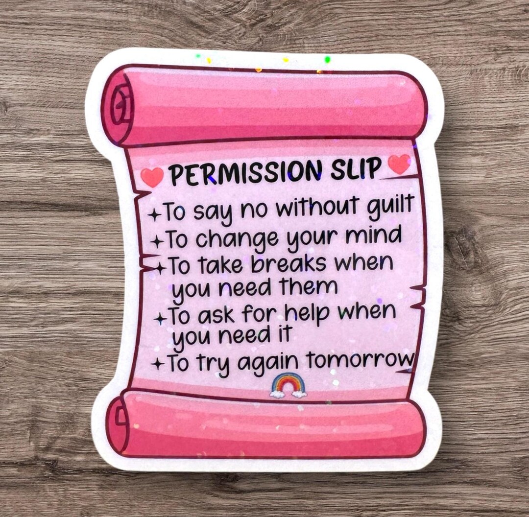 Permission Slip Sticker, Mental Health Therapy, Trauma Healing Decal ...