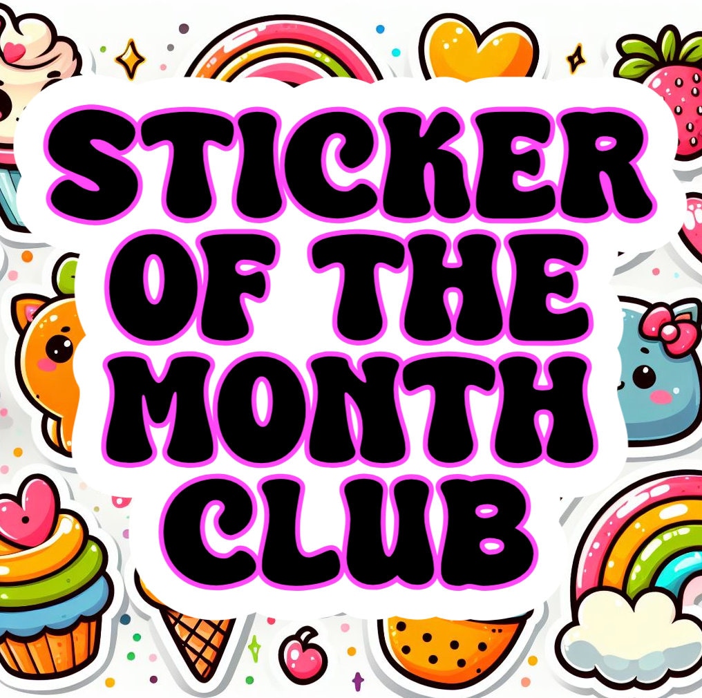 Sticker Squad: Sticker of the Month Club Vinyl Sticker Subscription - Etsy