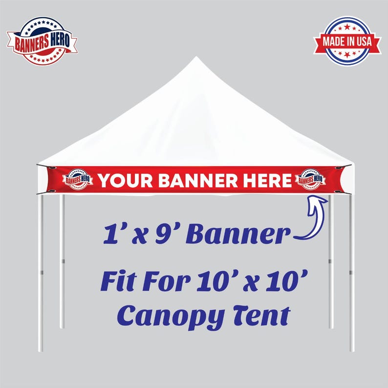 Two Custom Banners, Front 1x9 and Back 3x8 Banner for 10x10 Canopy ...