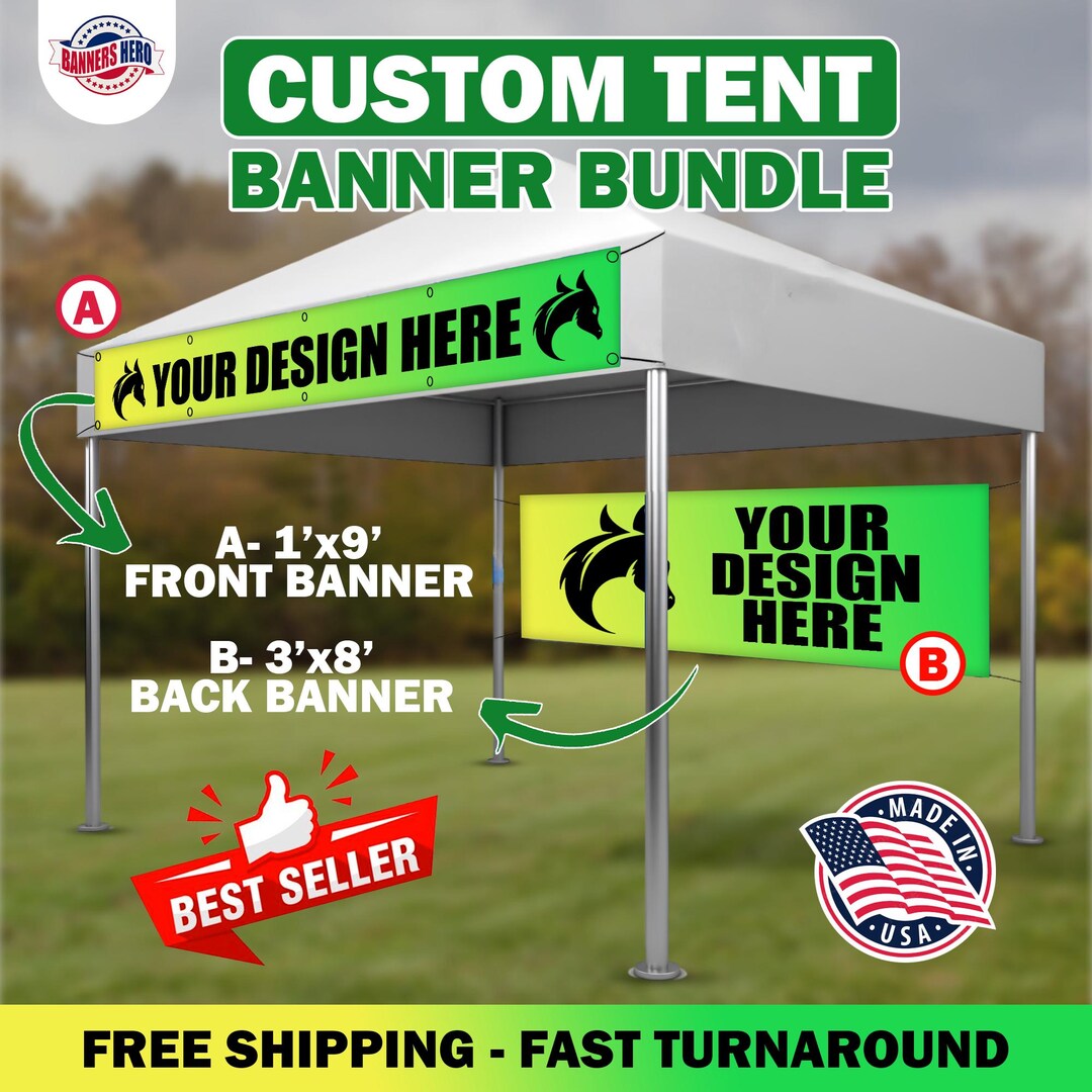 Two Custom Banners, Front 1x9 and Back 3x8 Banner for 10x10 Canopy ...