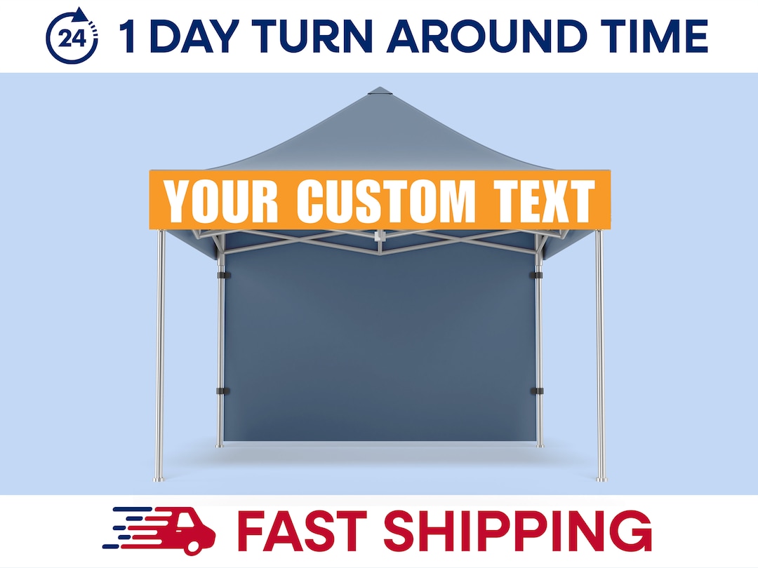 Custom Tent Banner, Trade Show, Functions, Festivals, Event, Canopy ...