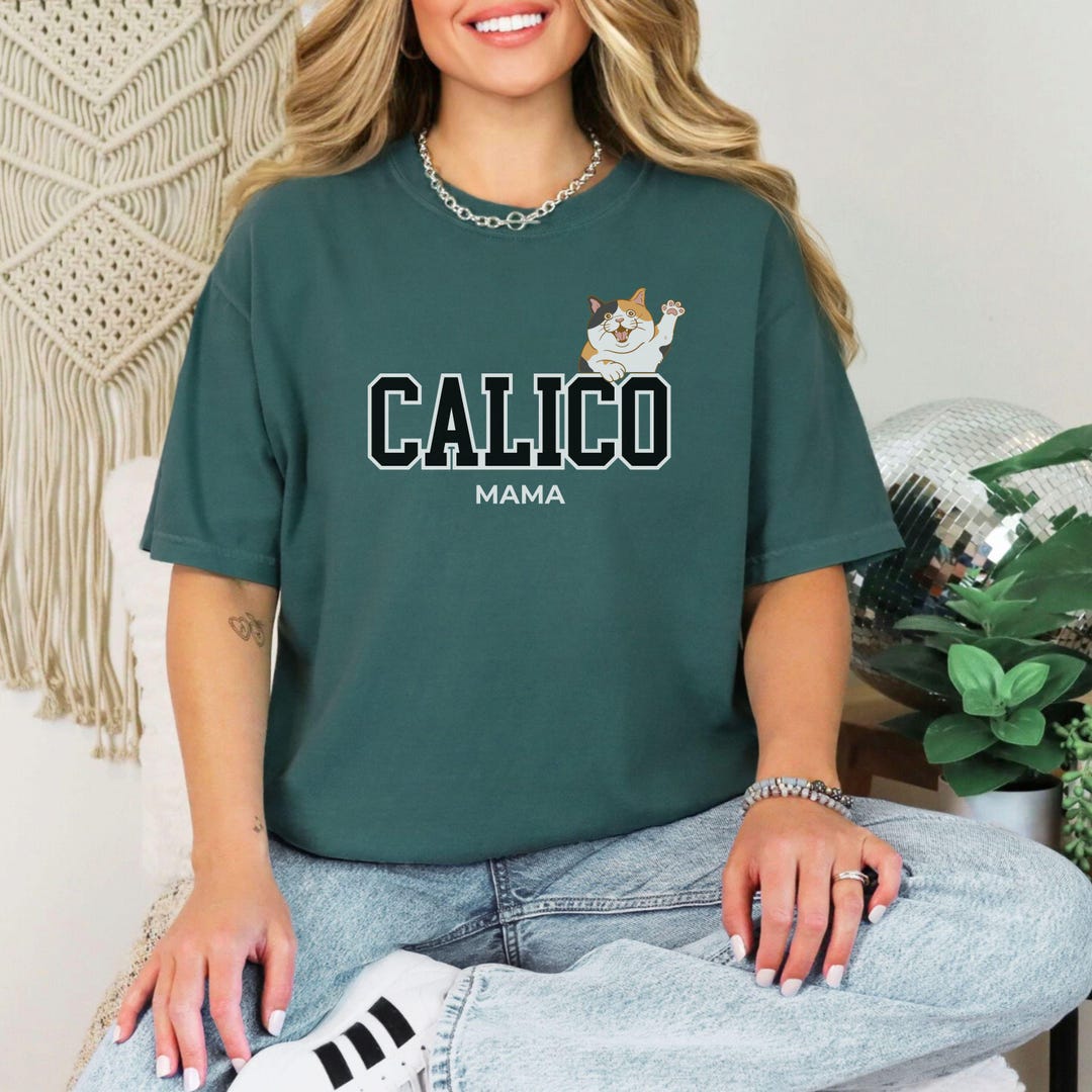 Calico Cat Mama Shirt Funny Orange Black Cat Mom Gift New Kitten ...