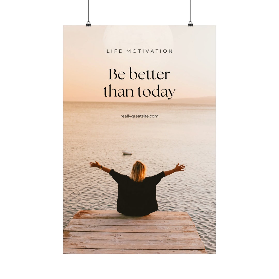 Better Than Today Matte Vertical Posters - Etsy