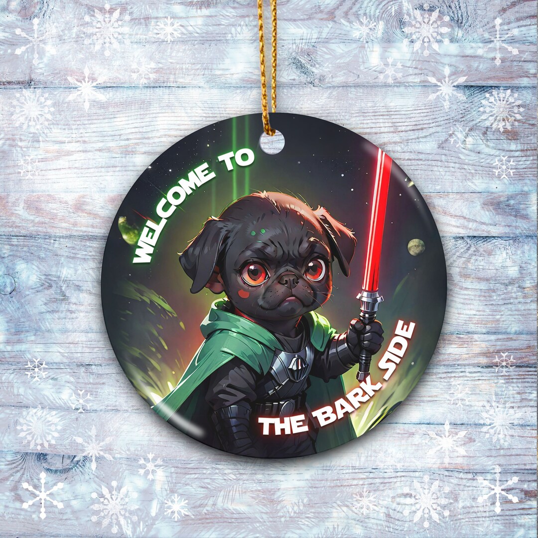 Funny Darth Vader Pug Star Wars Parody Bark Side Christmas Ornament Dog ...