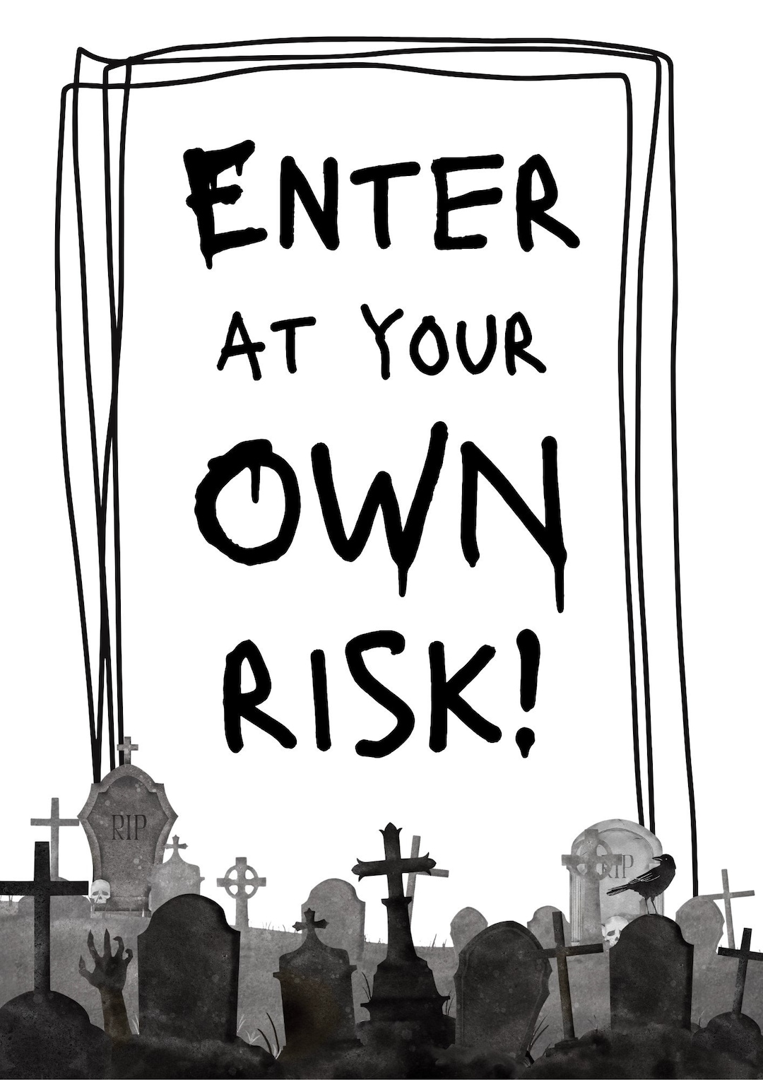 Enter at Your Own Risk Halloween Sign - Printable - Etsy