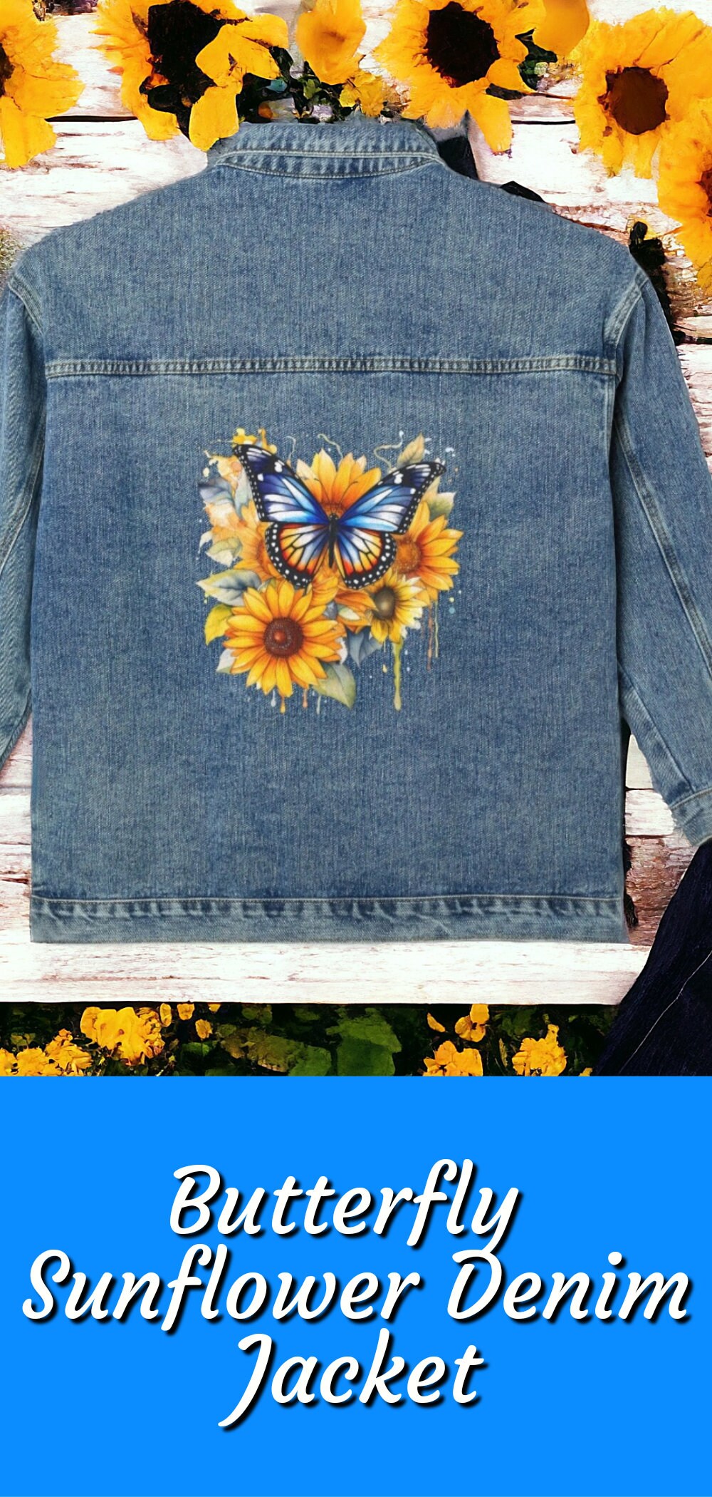Butterfly Sunflower Oversized Denim Jacket Gift Idea for Her Gift Jean ...