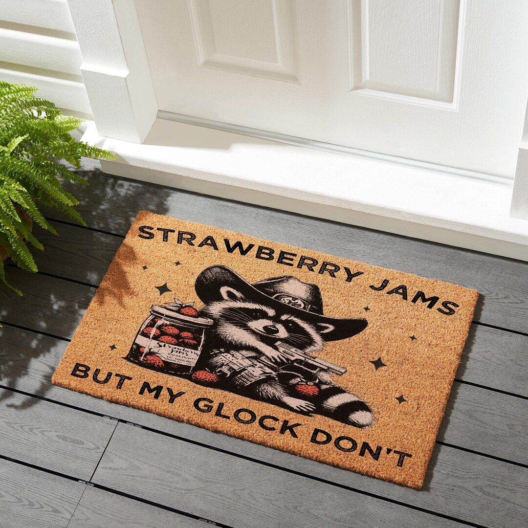 Strawberry Jams but My Glock Don't Door Mat, Housewarming Gifts ...