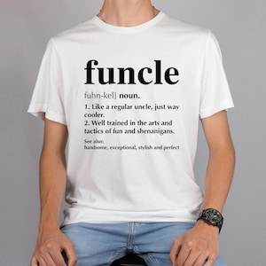 Funcle Definition Shirt, Uncle to Be Shirt, Favorite Uncle Shirt, Funny ...
