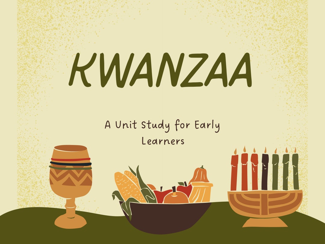 Kwanzaa Unit Study, STEM, Montessori Learning, Activities and ...