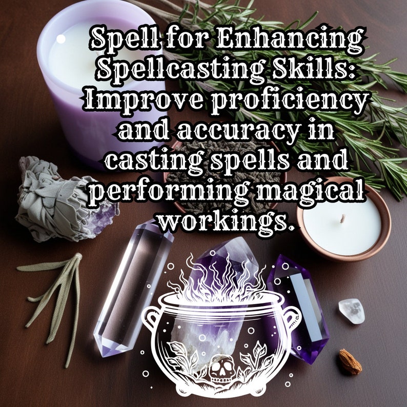 Spell for Enhancing Spellcasting Skills | Improve Magical Proficiency | Spellcraft Enhancement ...