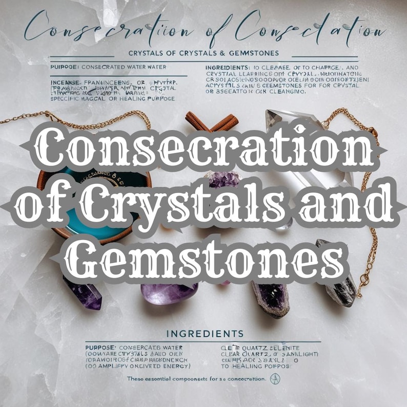 Consecration of Crystals and Gemstones | Cleanse, Charge & Dedicate ...