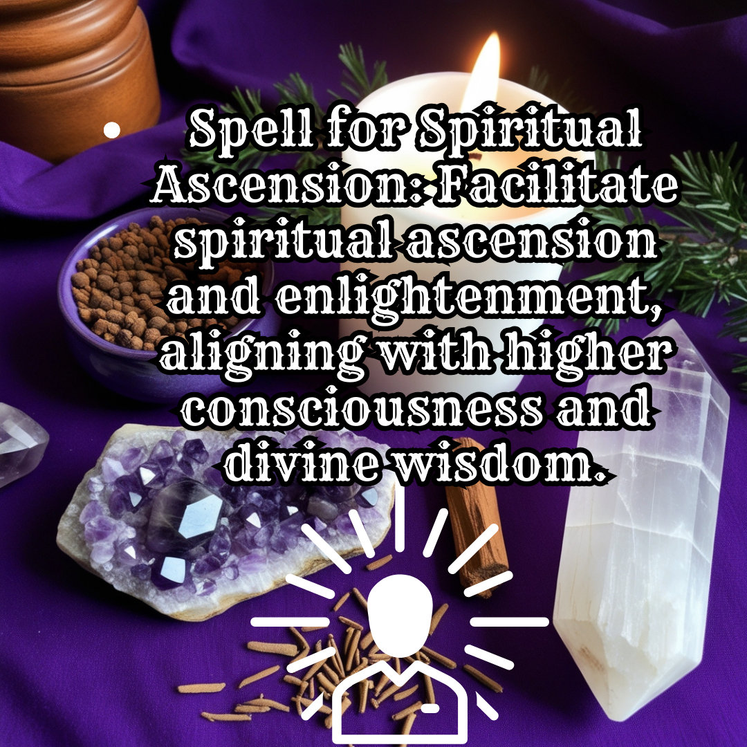 Spell for Spiritual Ascension | Facilitate Enlightenment & Higher ...