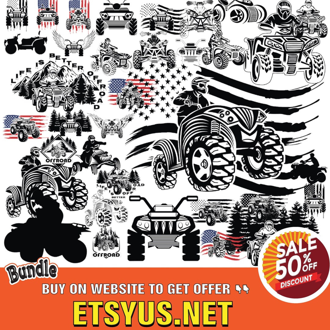 Atv Offroad Svg Bundle, Us Atv Svg File, Dirty 4 Wheels, Rzr Atv Svg ...