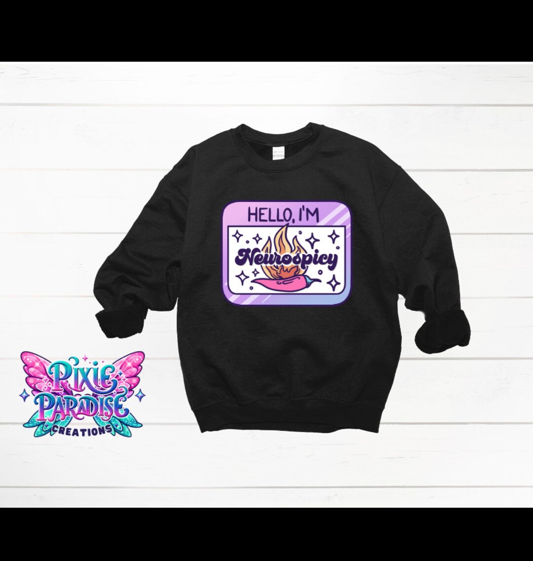 Neurospicy Crewneck Sweater, ADHD Awareness, Neurodivergent Sweater - Etsy