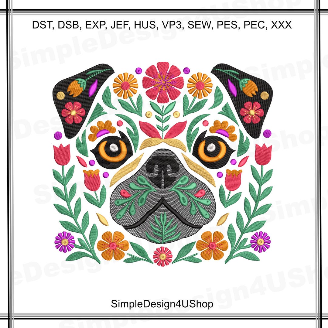 Pug With Flowers Embroidery Design Mexican Pugs Machine Embroidery ...