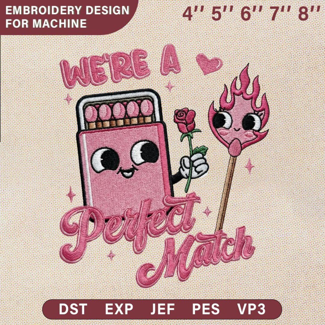 We're A Perfect Match Embroidery Design, Funny Valentine Matchbox ...