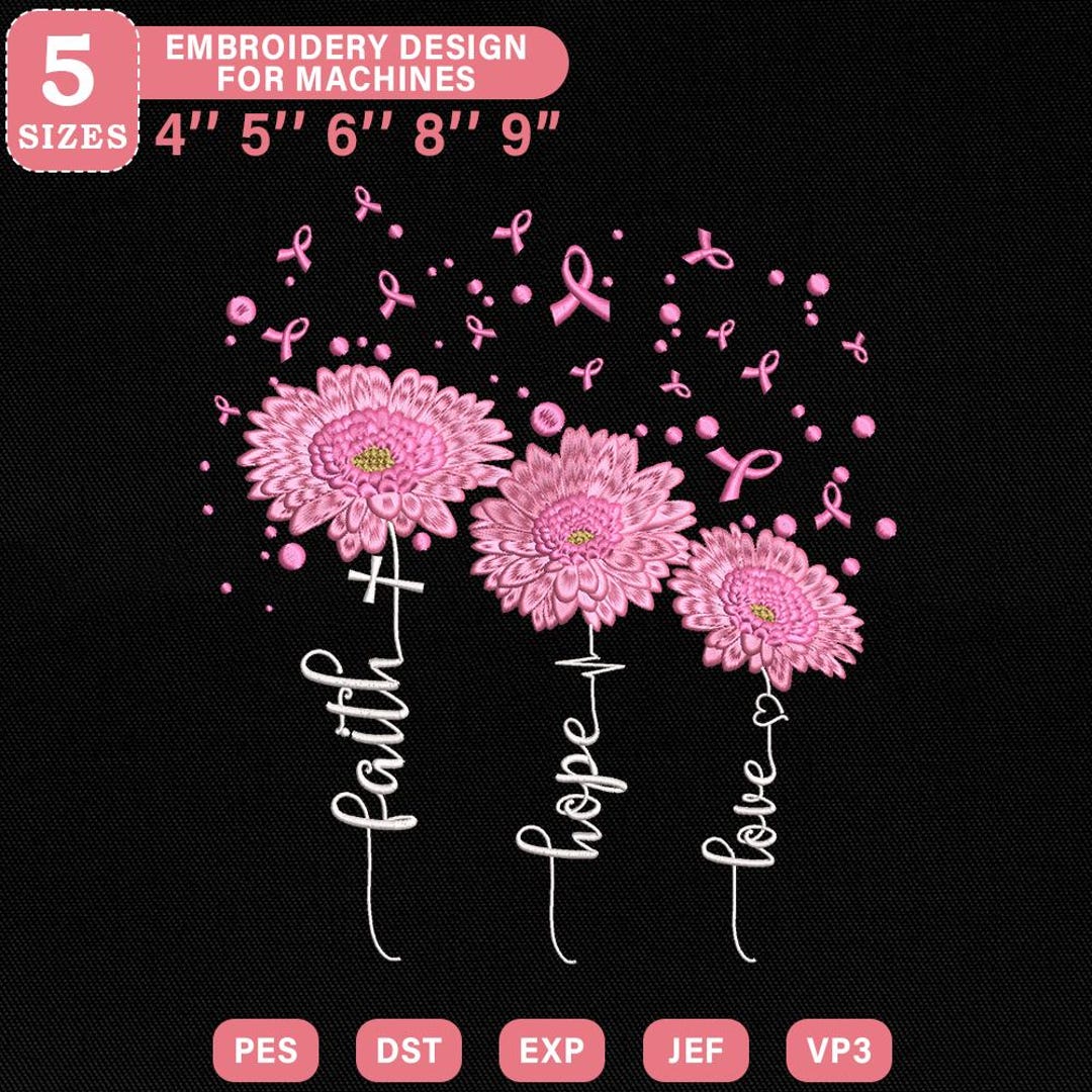 Faith Hope Love Embroidery Design, Pink Awareness Flowers and Ribbons ...