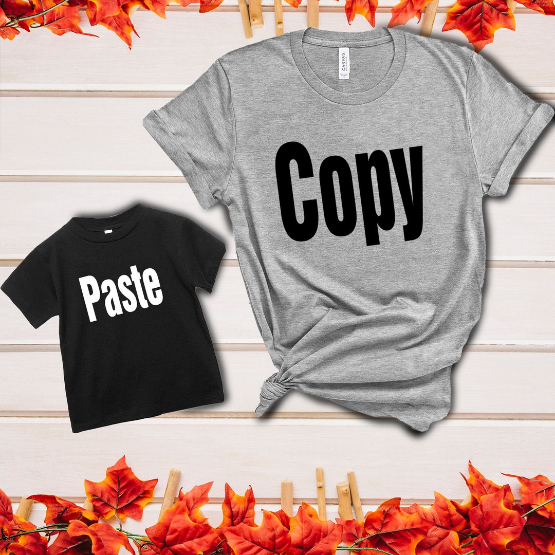 Copy Paste Matching Shirt for Dad Son Daughter, Fathers Day Gift ...