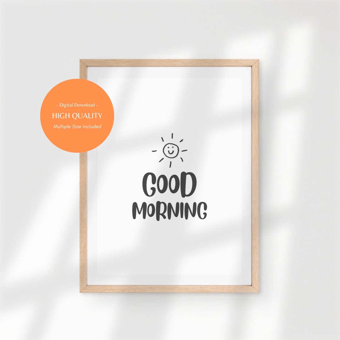 Good Morning Wall Print, Bedroom Poster, Housewarming Gift, Dining Room ...