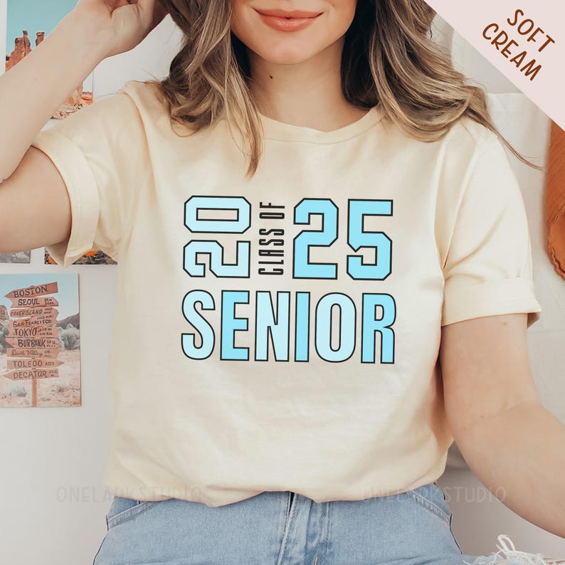 Class of 2025 Shirt, Senior Shirt Class of 2025, Senior 2025 Shirt ...