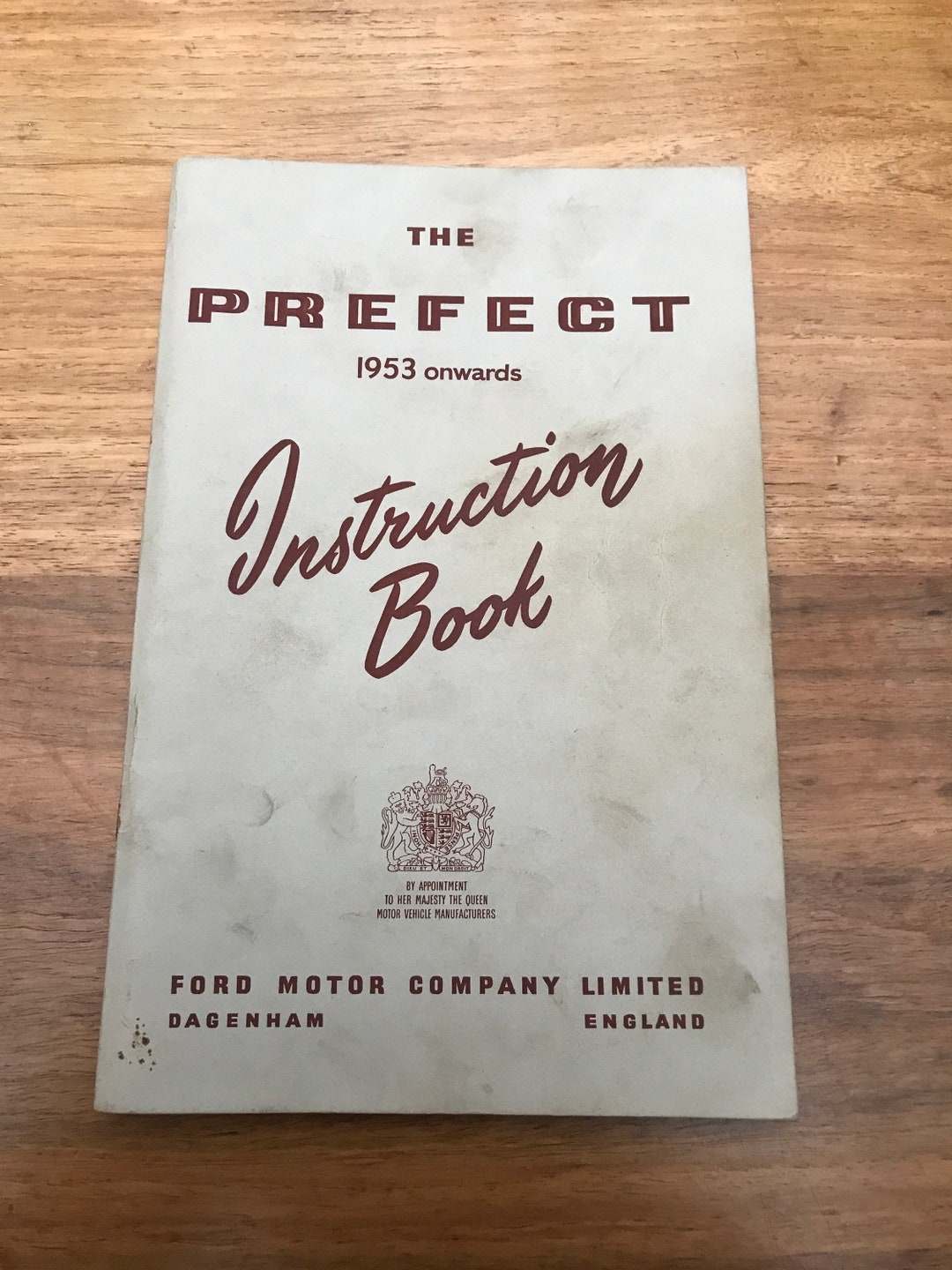 The Prefect Car Instruction Book From 1953 Onwards. Complete and in ...
