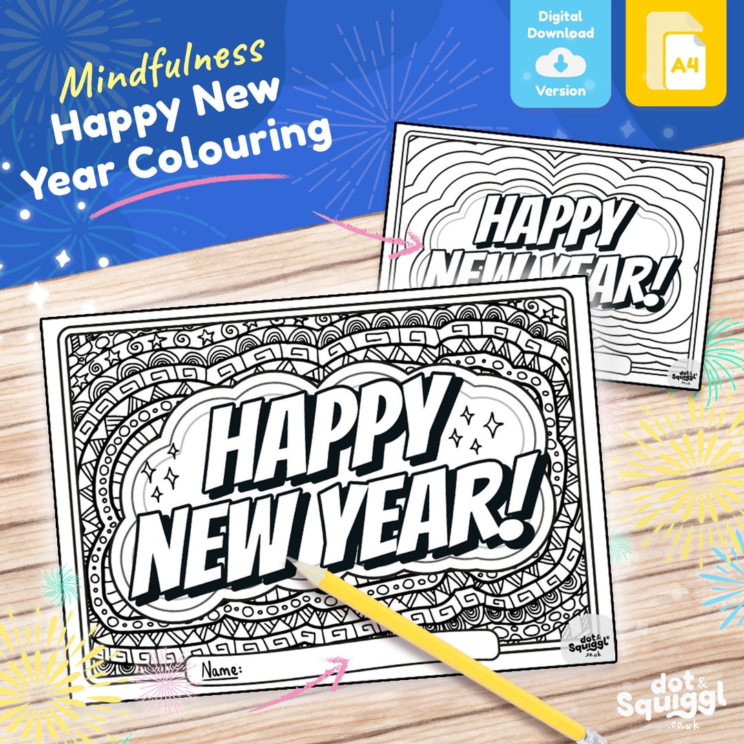Happy New Year Colouring Poster - Mindfulness - Craft Printable ...