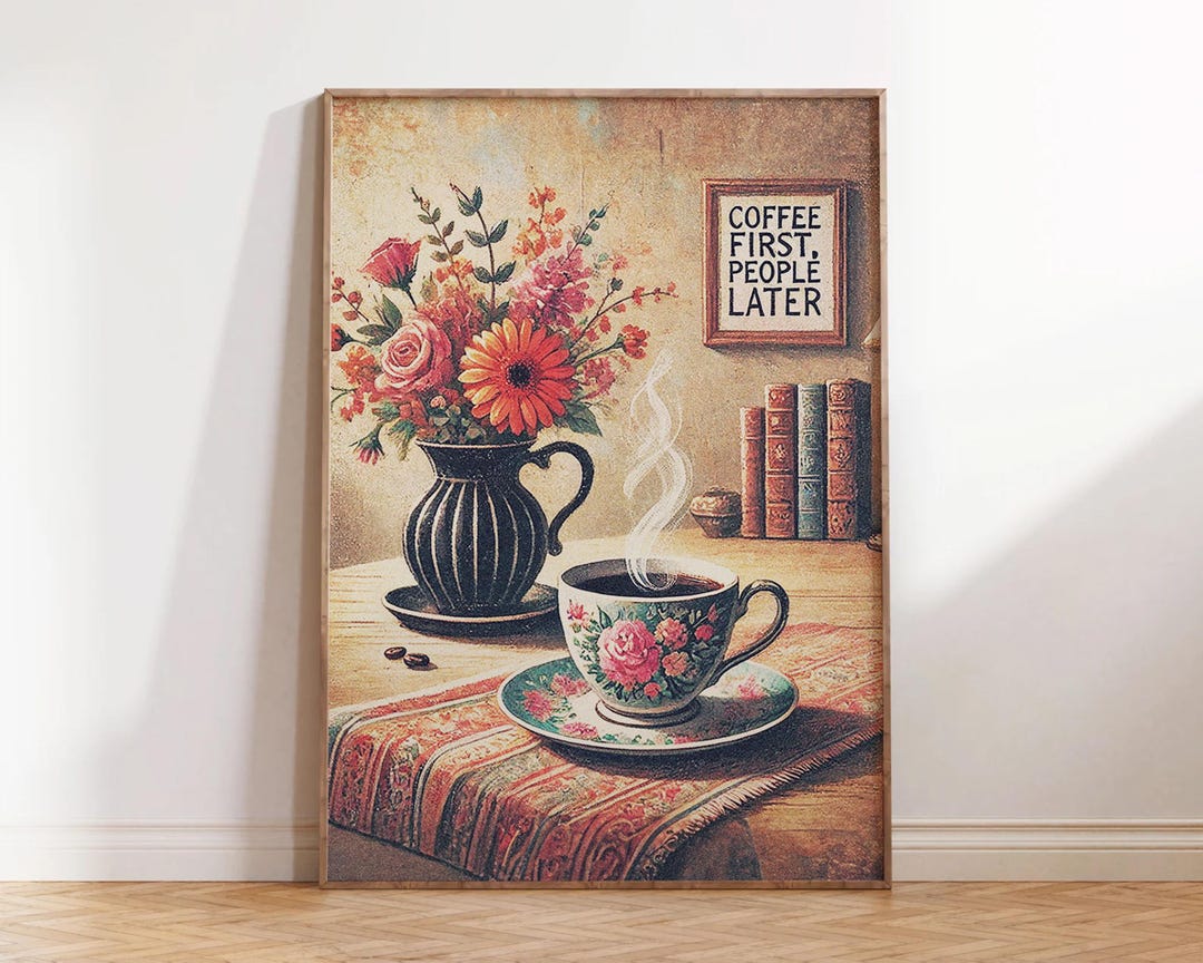 Vintage Coffee Printable Poster – Cozy Rustic Kitchen Wall Art, Floral ...