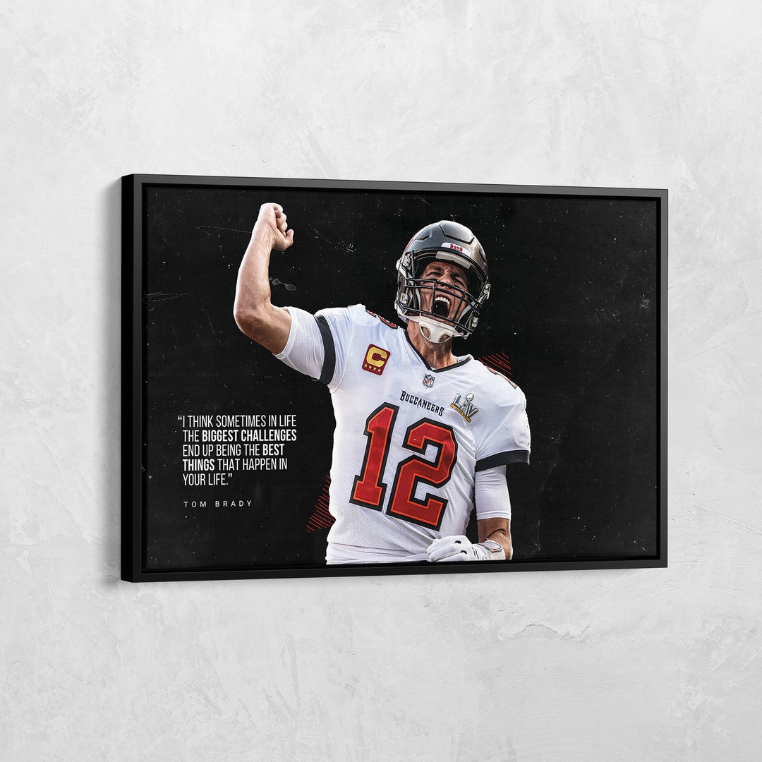 Tom Brady Poster, Motivational Wall Art Decor, Tampa Bay Buccaneers ...