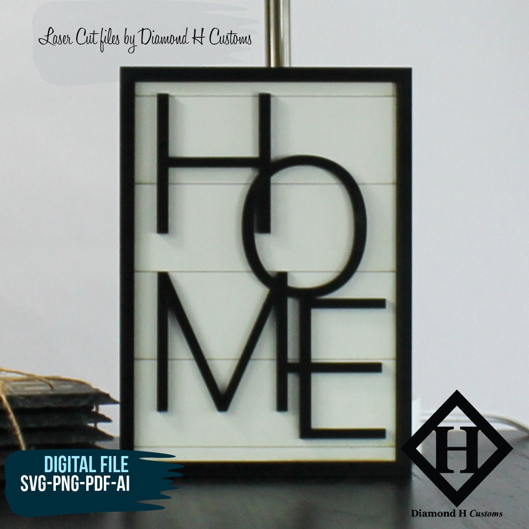 Home Sign Laser Cut File Home Sign Laser Cut Files SVG Sign Laser Cut ...