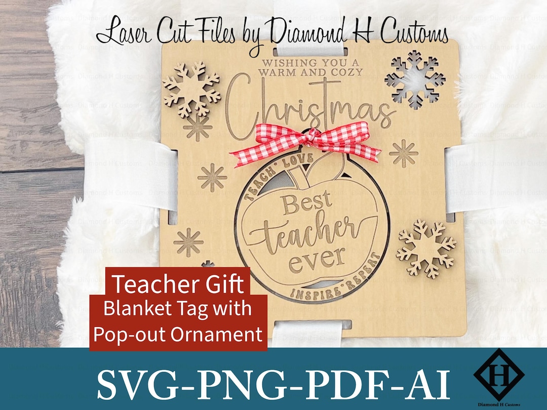 Teacher Gift Blanket Tag Laser Cut File Best Teacher Ornament SVG ...