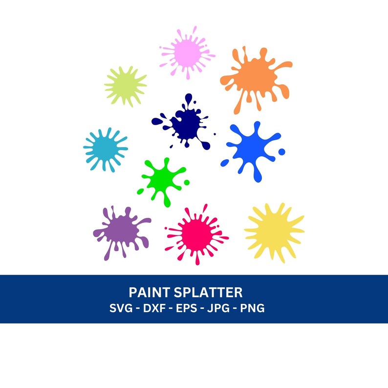 Paint Splatter SVG, Splatter Multicolor Svg, Paint Splats Svg, Paint ...